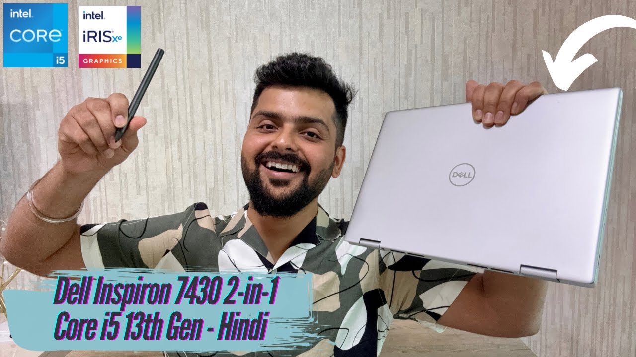 Dell Inspiron 7430 i5 13th Gen Unboxing & Review: Best 2-In-1 Touch Screen Laptop? - YouTube