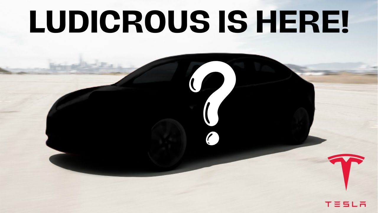 The NEW Model 3 Ludicrous Performance | Everything we know so far - YouTube