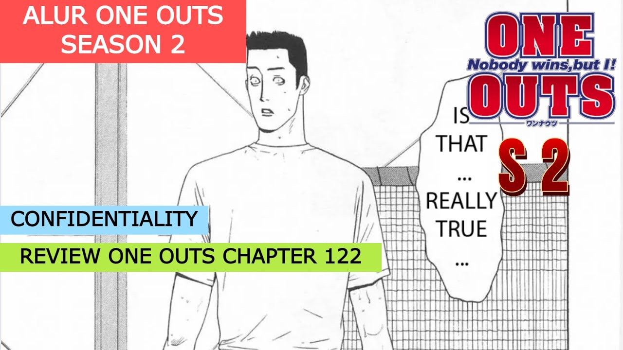 REVIEW ONE OUTS CHAPTER 122 || ALUR CERITA ONE OUTS SEASON 2 | RAHASIA ...