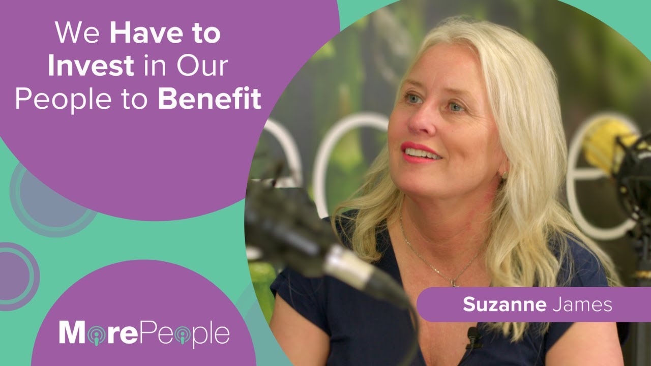 Episode 24: The MorePeople Podcast with Suzanne James - YouTube