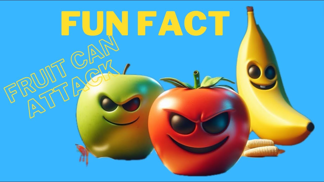 Fun Fact - Fruit Can Attack (Save Your Fruit) - YouTube