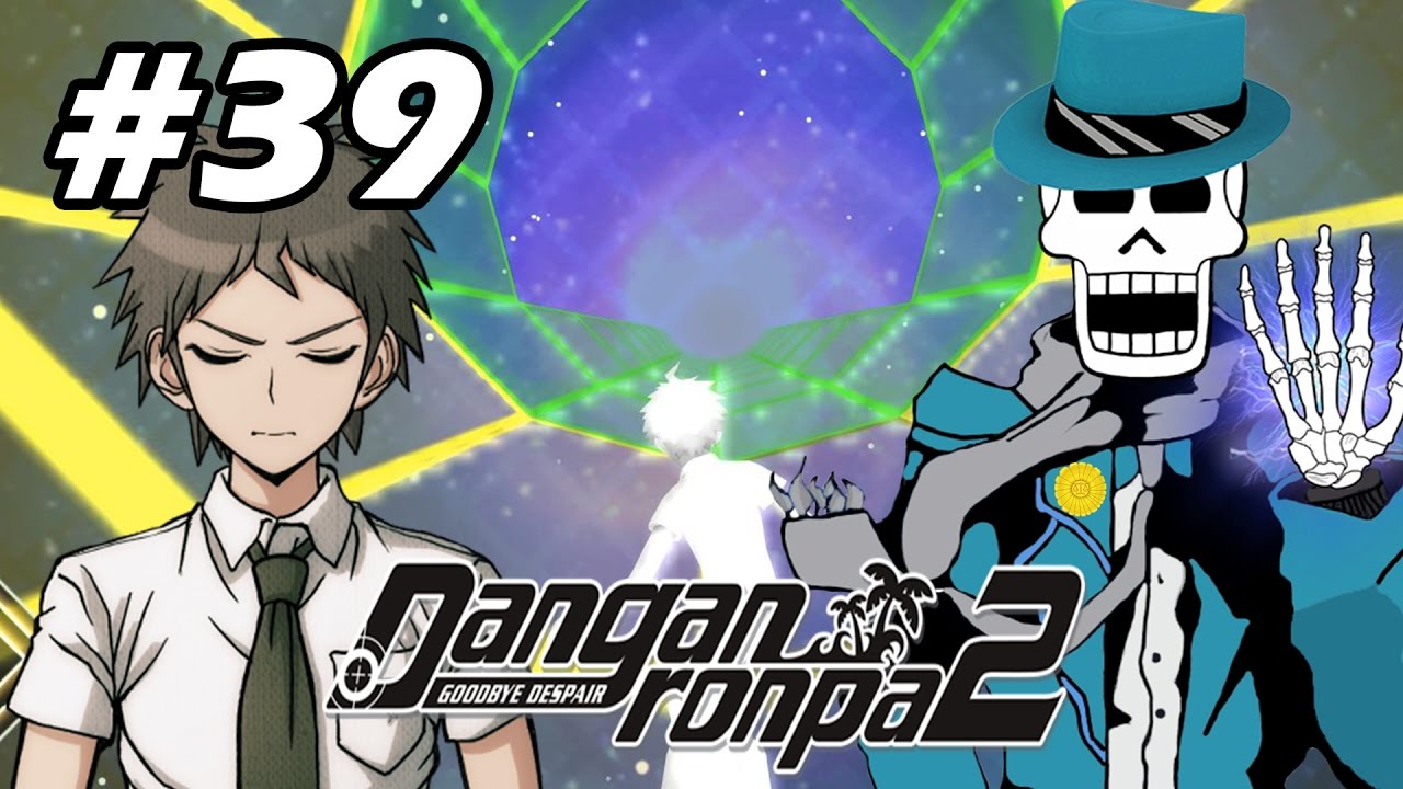 Danganronpa 2 w/ Noby - EP39 - Logic Dive! Second Class Trial (P3 ...