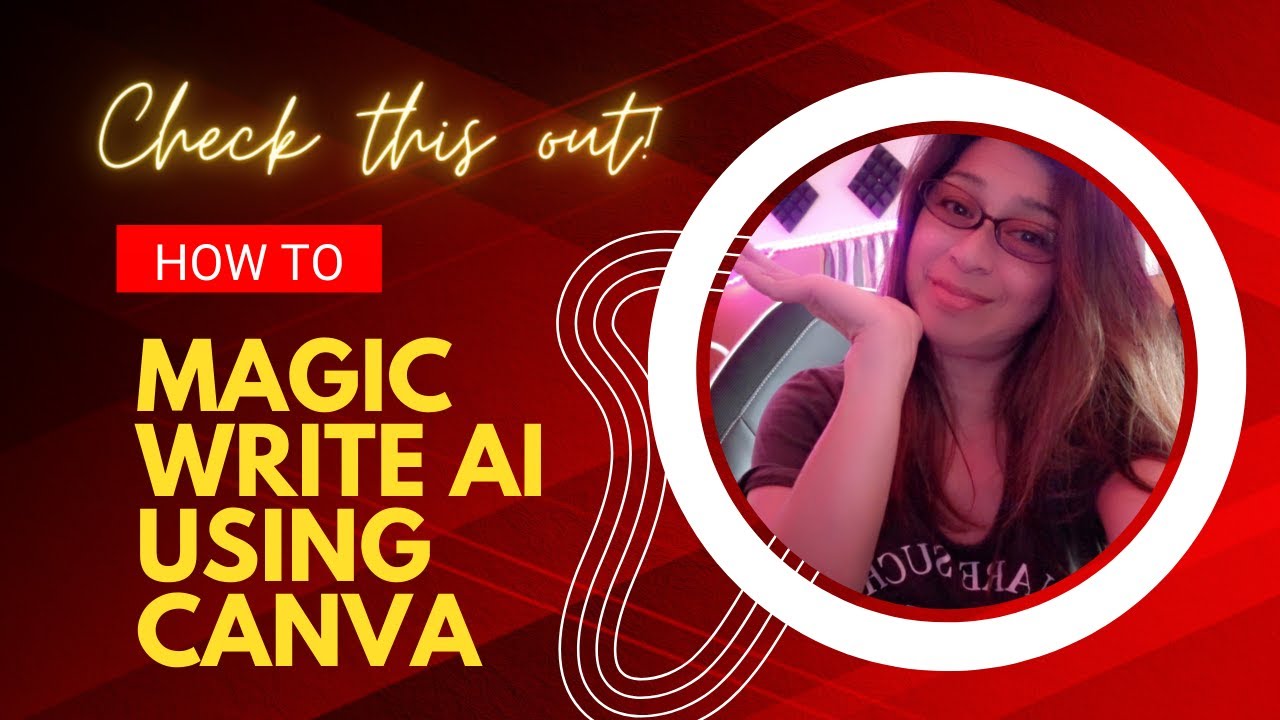 "Mastering Magic Write in Canva: Tips and Tricks - YouTube