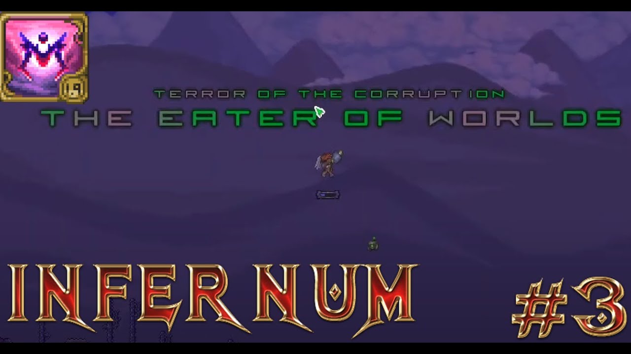 Terraria Infernum Mode Episode #3 - YouTube