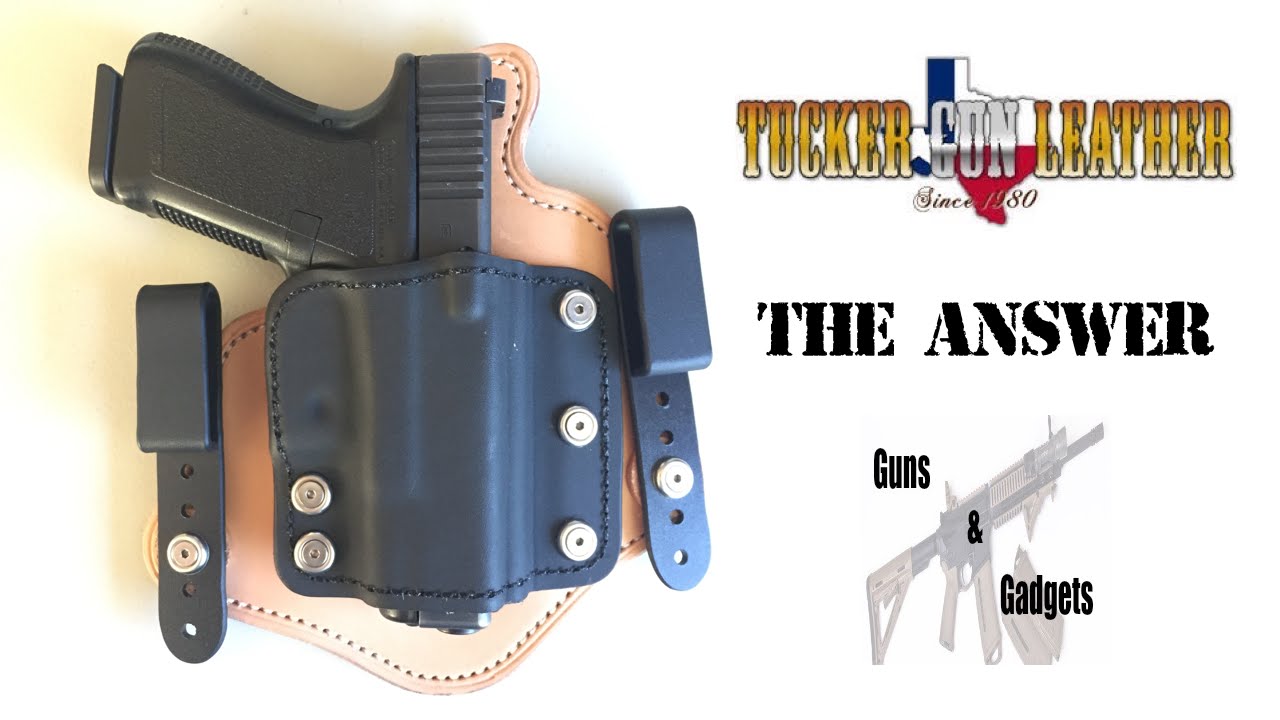 Tucker Gun Leather: The Answer IWB Holster - YouTube
