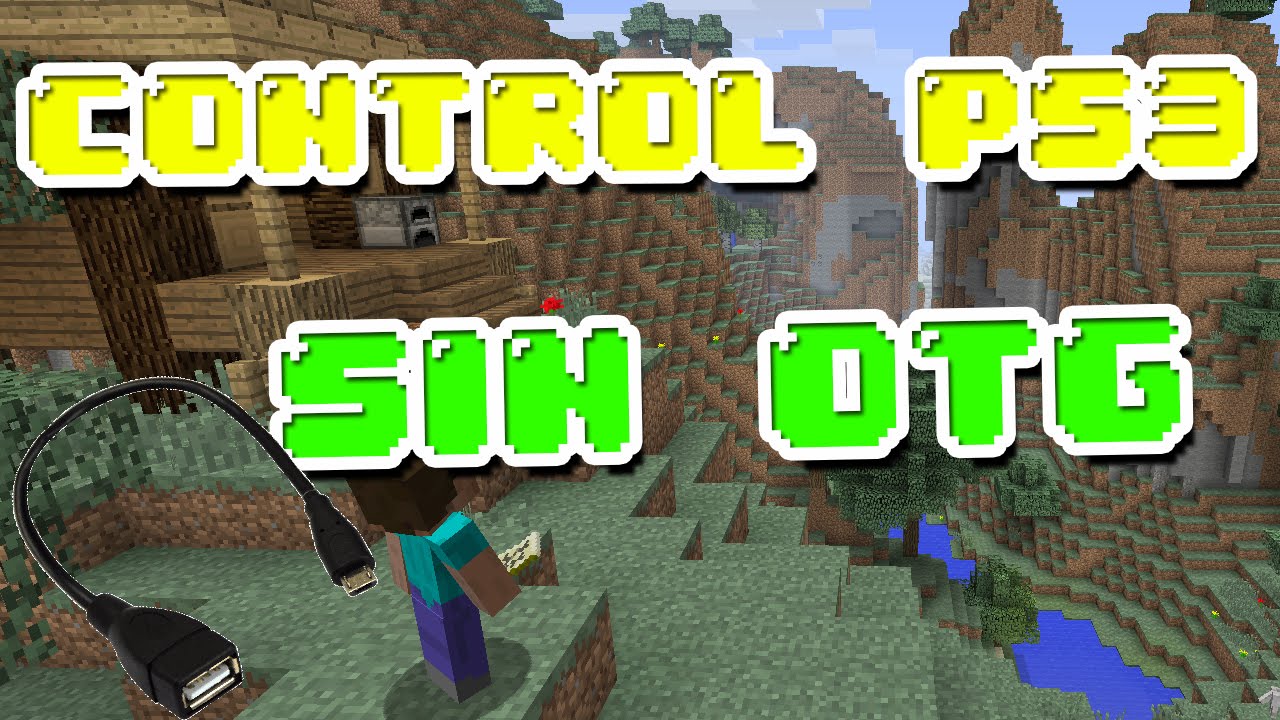 COMO JUGAR CON CONTROL DE PS3 SIN CABLE OTG | MINECRAFT PE 0.15.6 ...