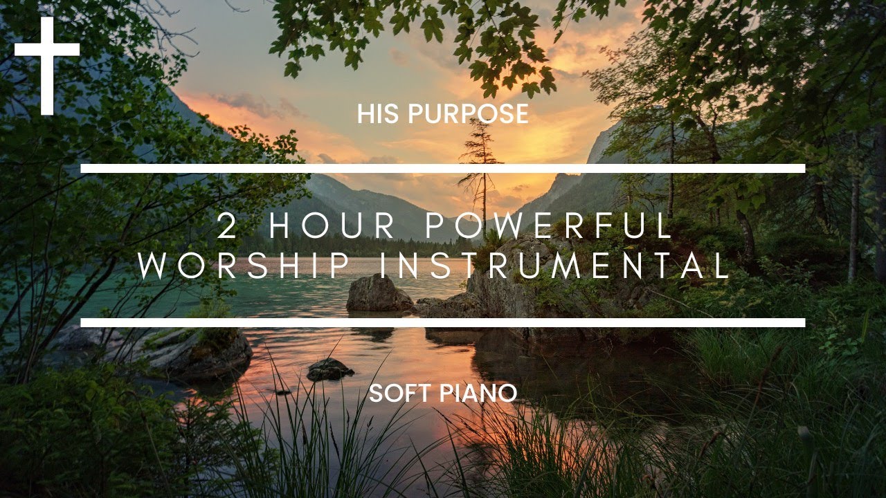 2 Hour- Powerful Worship Instrumental - Heavenly Sounds - Soaking In ...