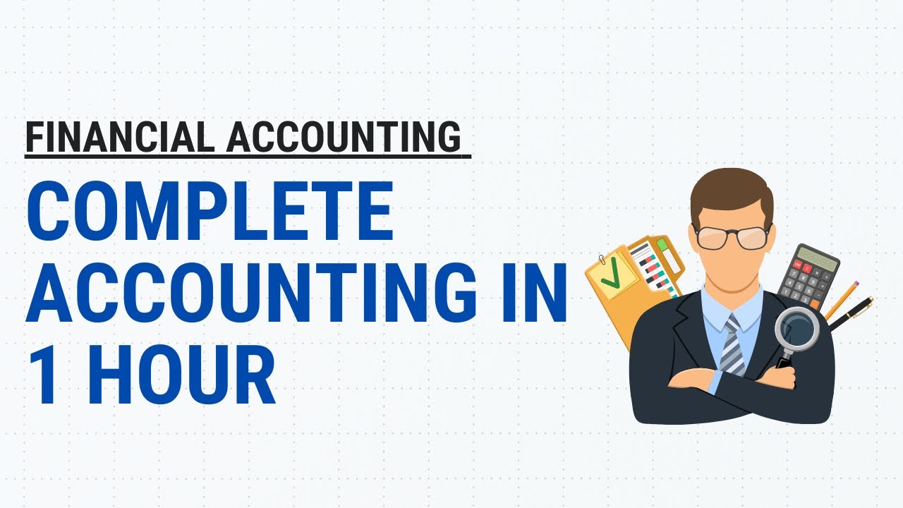 Complete Accounting in 1 Hour || Full Accounting Cycle using MS Excel ...