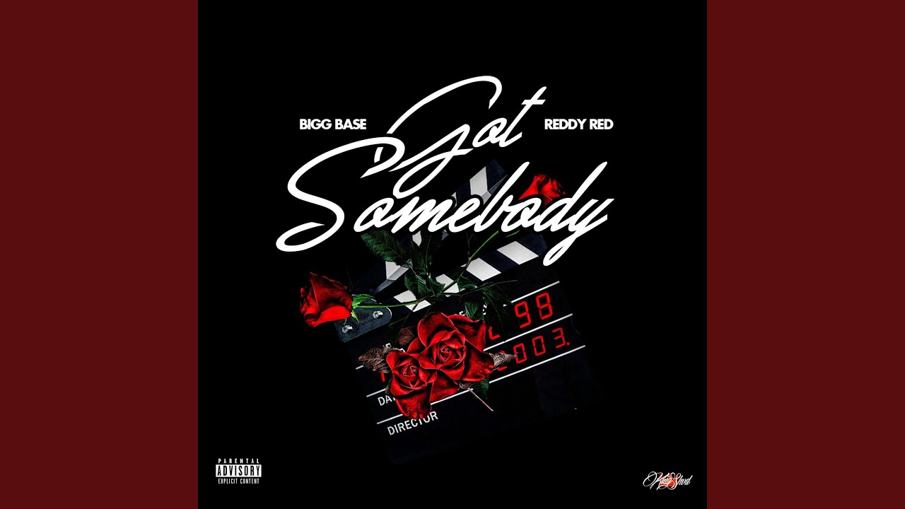 Got Somebody (feat. Reddy Red) - YouTube Music