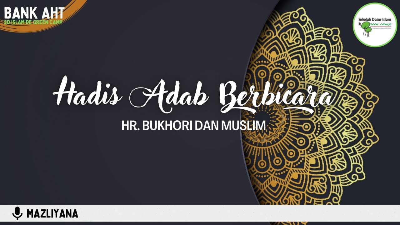 Hadis Adab Berbicara - YouTube