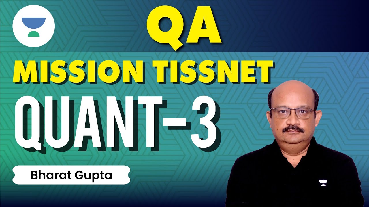 Mission TISSNET | Complete Quant Preparation | Episode-3 | Bharat Gupta - YouTube