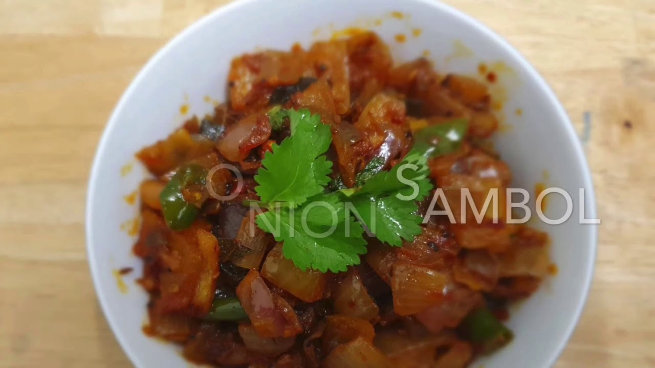 Sri Lankan Spicy Onion Sambol | Onion Sambol with Chinese Chilli Paste ...