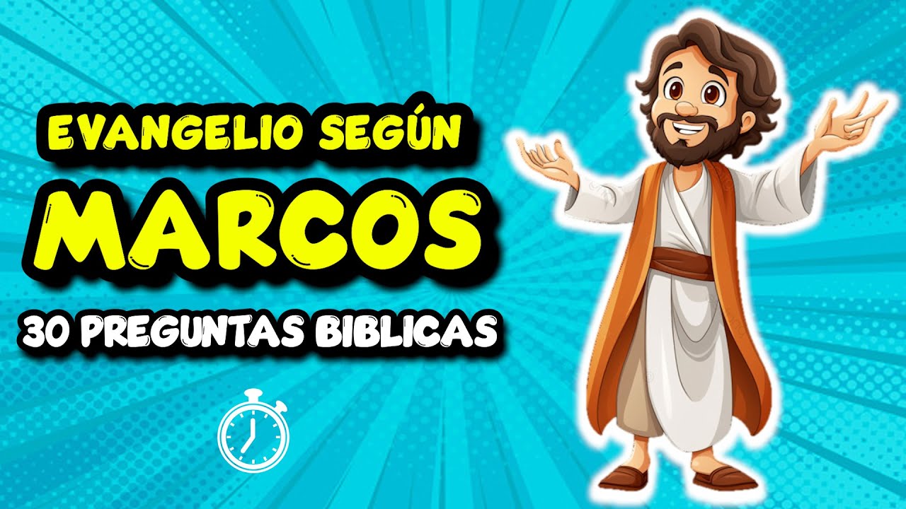 30 PREGUNTAS BIBLICAS SOBRE MARCOS / EVANGELIO SEGUN MARCOS - YouTube