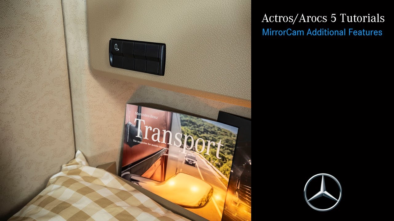 New Actros/Arocs Tutorials: MirrorCam Additional Functions - YouTube