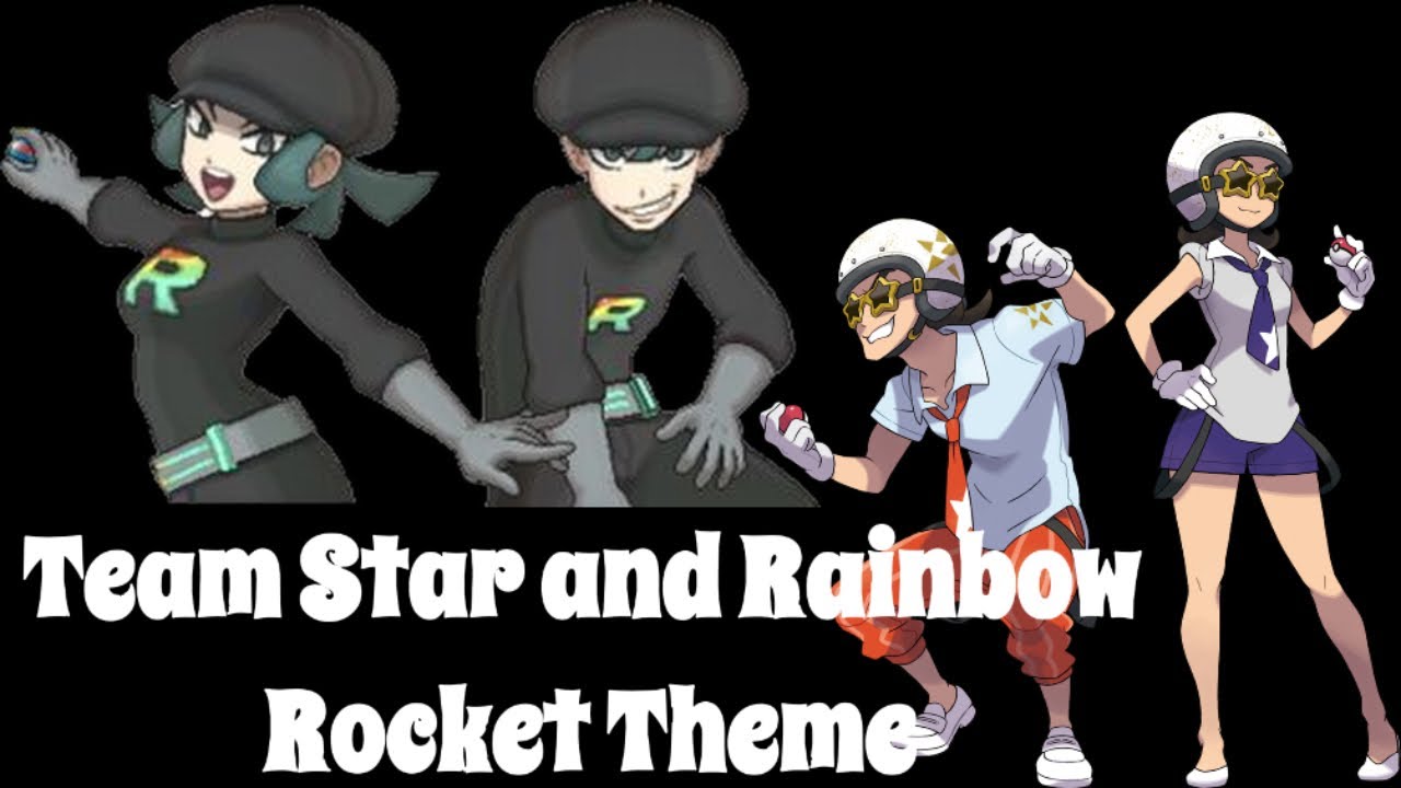 Team Star and Team Rainbow Rocket Fused Theme - YouTube