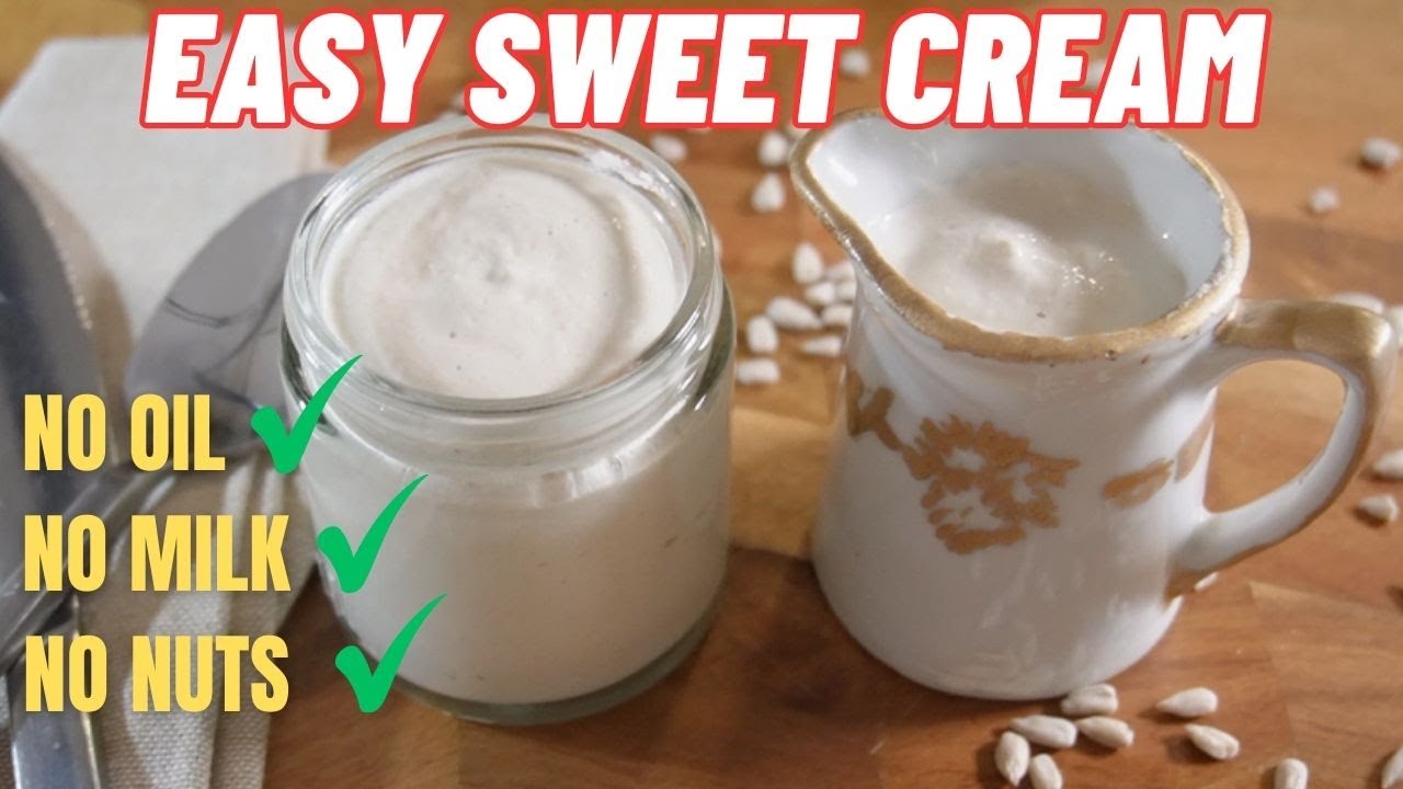 How To Make Healthy Sweet Cream🍰 - No Oil ️No Milk ️No Nuts ️Perfect ...