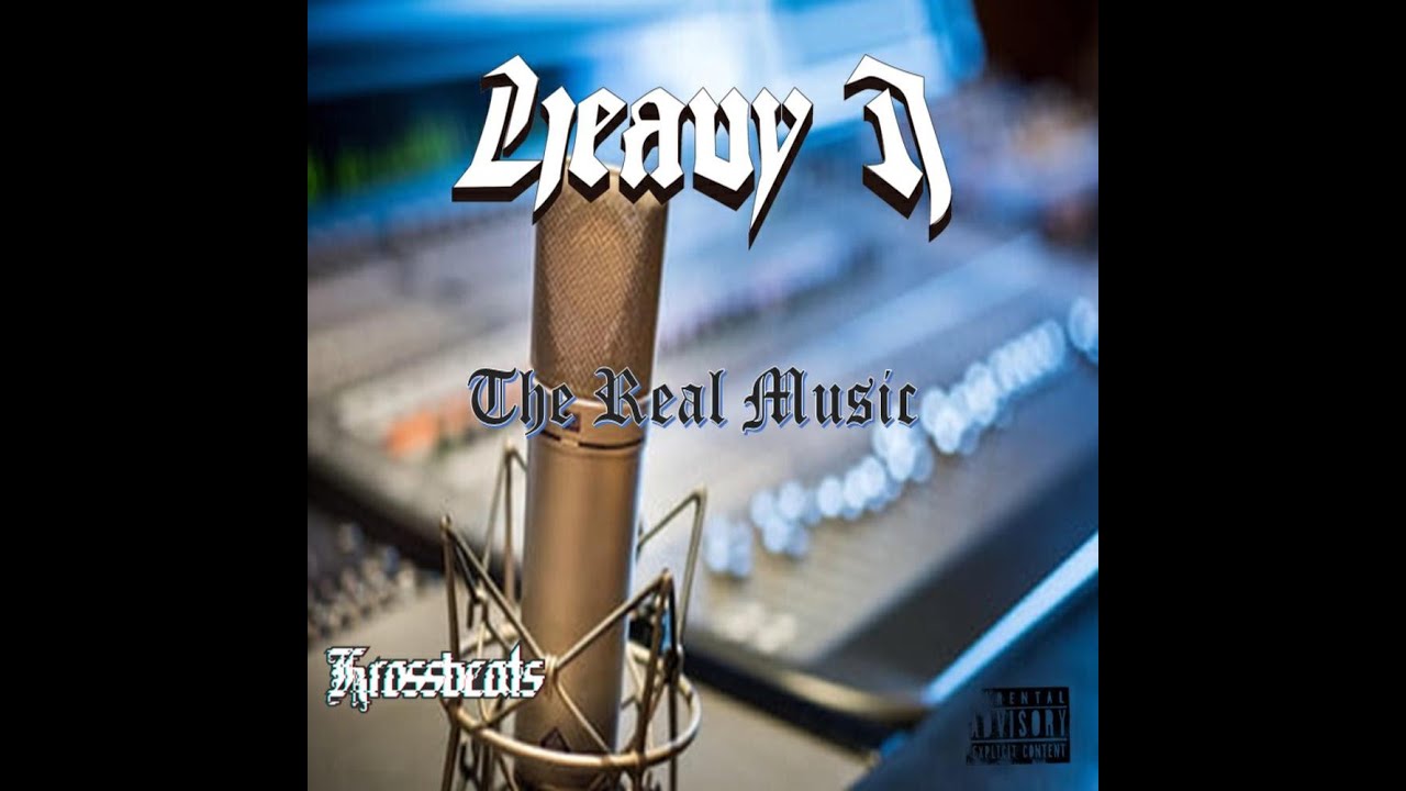 Heavy J - The Real Music (@krossbeats2542 ) - YouTube