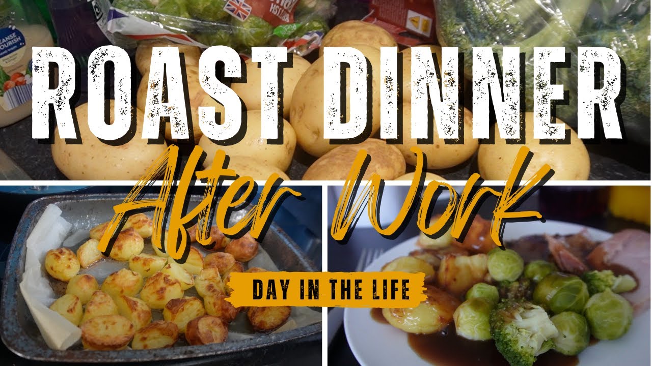 Roast Dinner After Work - YouTube