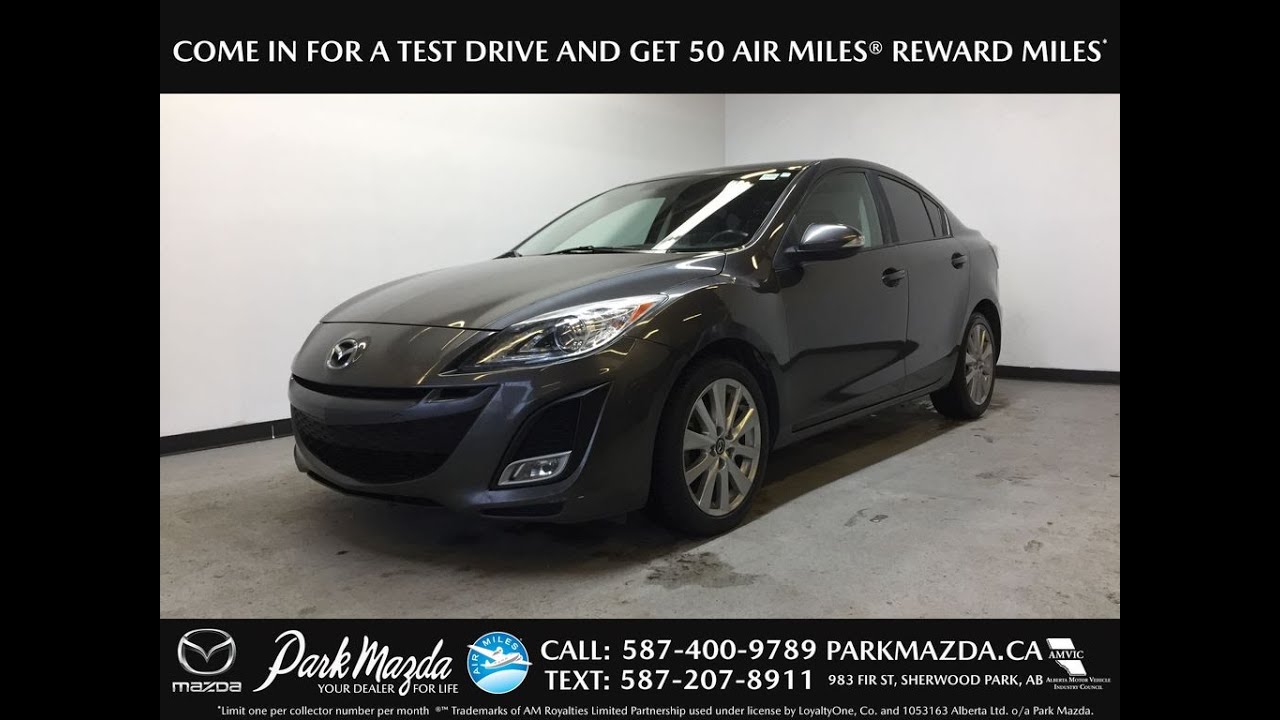 GREY 2010 Mazda Mazda3 GT Review Sherwood Park Alberta - Park Mazda ...