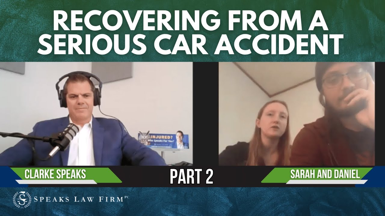Ep 6: The Long Road to Recovery After A Serious Car Accident (Part 2 ...