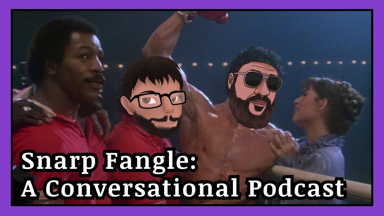 The Best Rocky III Commentary Track | The Snarp Fangle Podcast, Episode #29 - YouTube