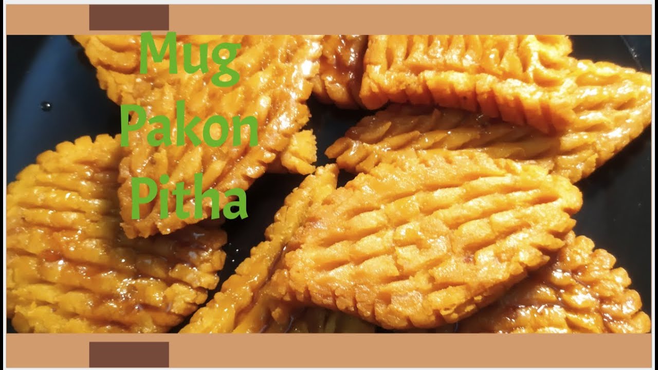 Tasty Mug Pakon Pitha | অত্যন্ত মজাদার মুগ পাকন পিঠা by আপা (বেয়াইন ...