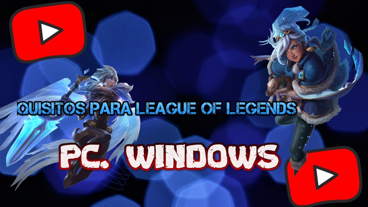 Requisitos minimos y Recomendados para PC👩‍💻 league of legends - YouTube