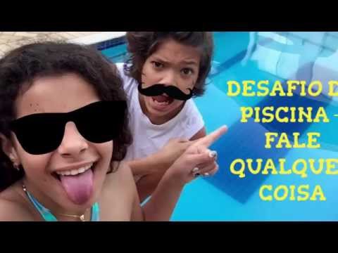 Desafio da piscina - Fale qualquer coisa