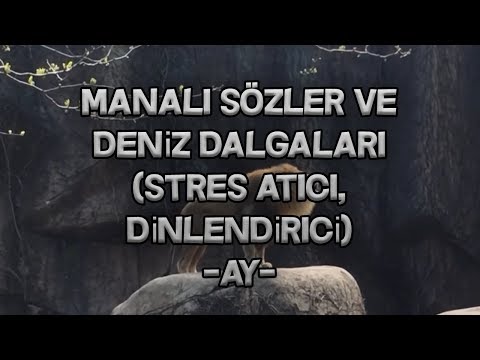 Manali Sözler(Ay)- ve Muhteśem Manzarali ,Śtres atici , Dinlendirici ,Rahatlatici,Deniz Dalgalari.