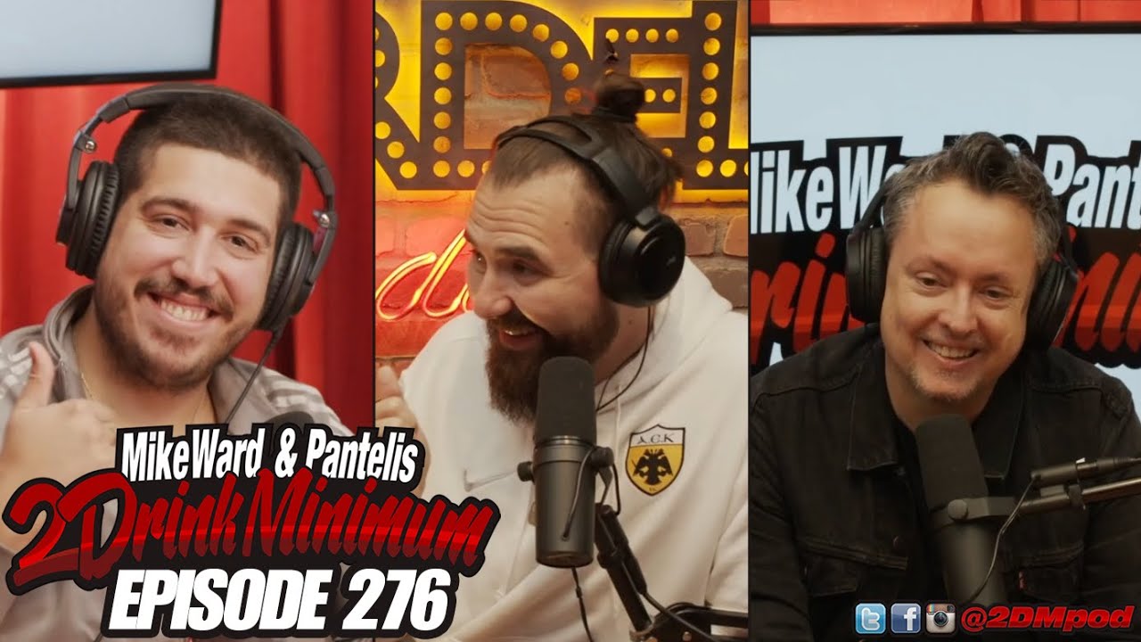 2 Drink Minimum | Episode 276 - YouTube