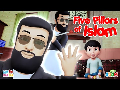 Five Pillars of Islam - Little Adam (Kids 3D Animated Nasheed)