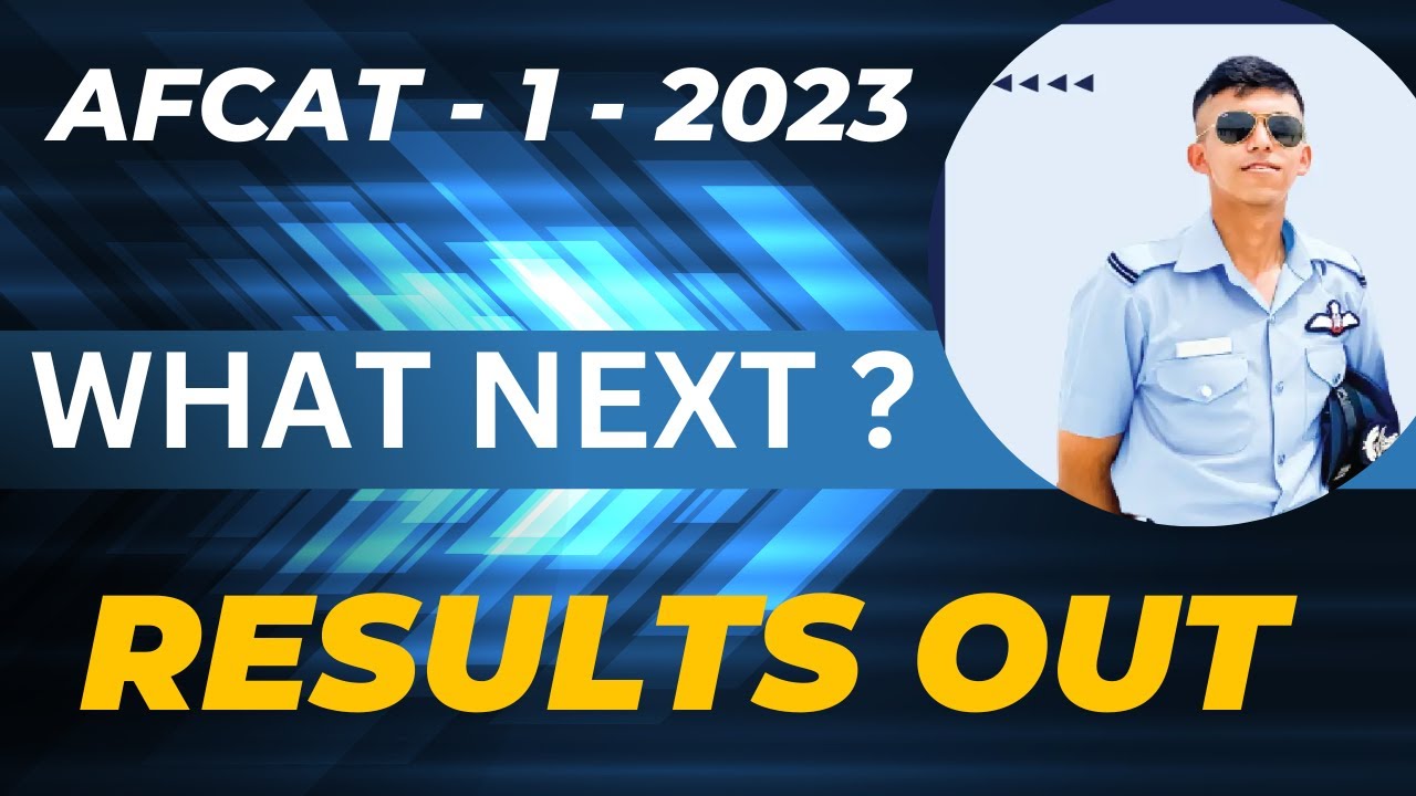 AFCAT 1 2023 RESULTS OUT | CONGRATULATIONS TO TOPPERS | WHAT NEXT ...