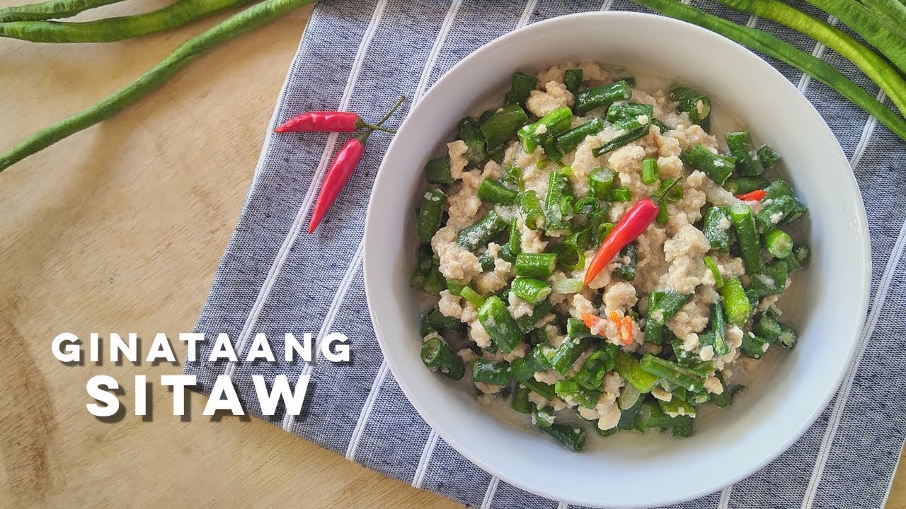 Ginataang Sitaw Recipe | Delicious and Easy way to cook Sitaw - YouTube