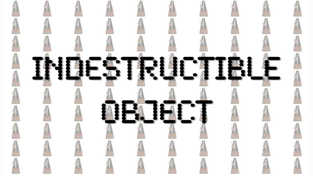 30 Seconds of Life: Fun Facts - Indestructible Object - YouTube