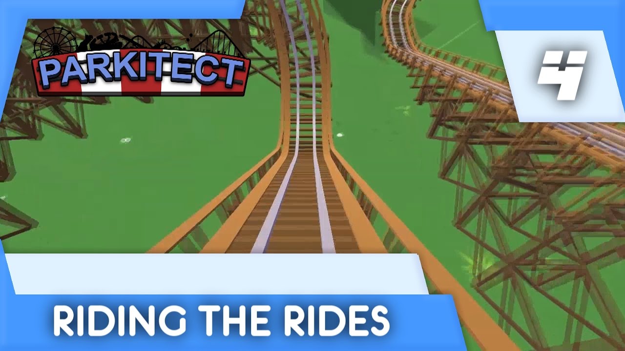 RIDING THE RIDES | Let's Play Parkitect Part 4 - YouTube