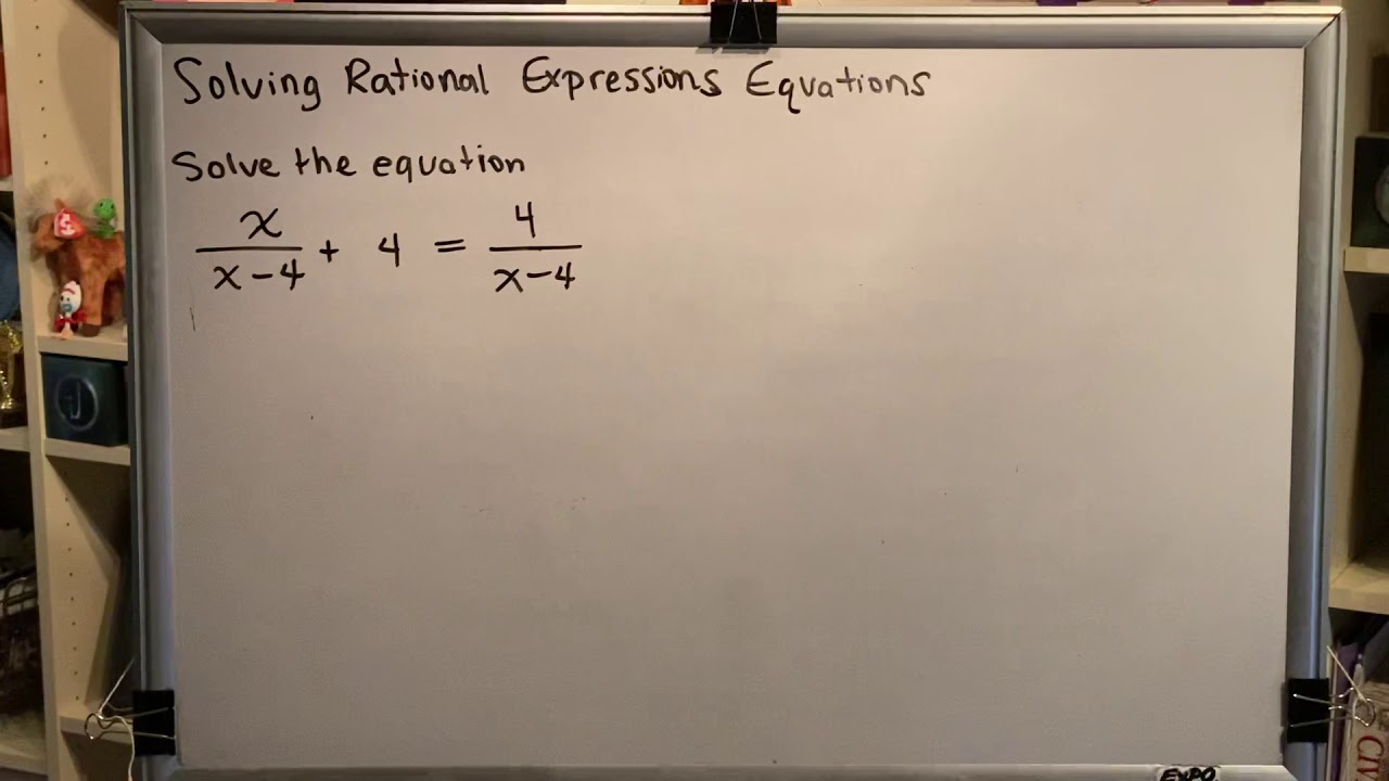 Solving Rational Expressions Equations (Part 4) - YouTube