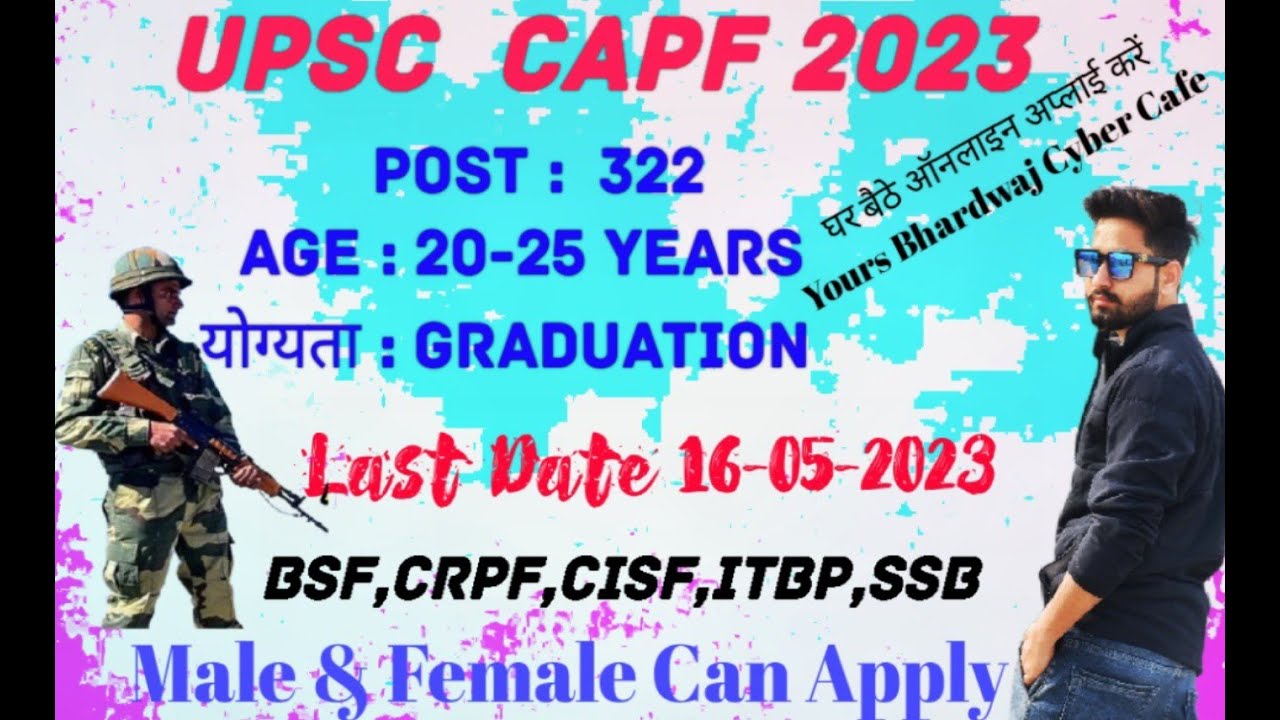 upsc capf notification 2023 online apply | upsc new notification out ...