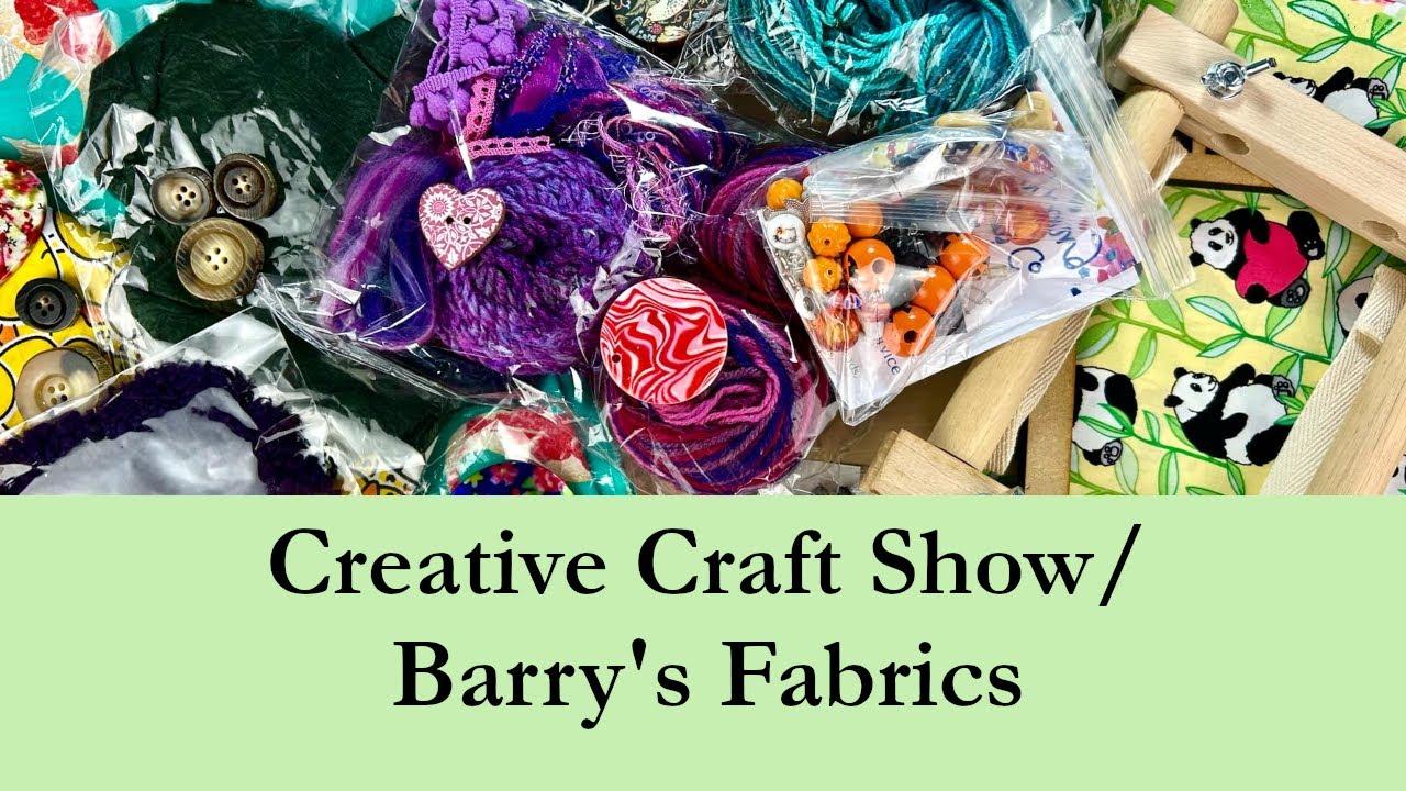 Creative Craft Show, Barry’s Fabrics and a mini Museum visit! - YouTube