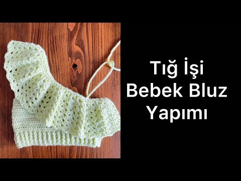 Tığ İşi Bebek BluzYapımı | 6 Ay Tığ İşi Fırfırlı Bluz| Crochet Baby Crop 💯