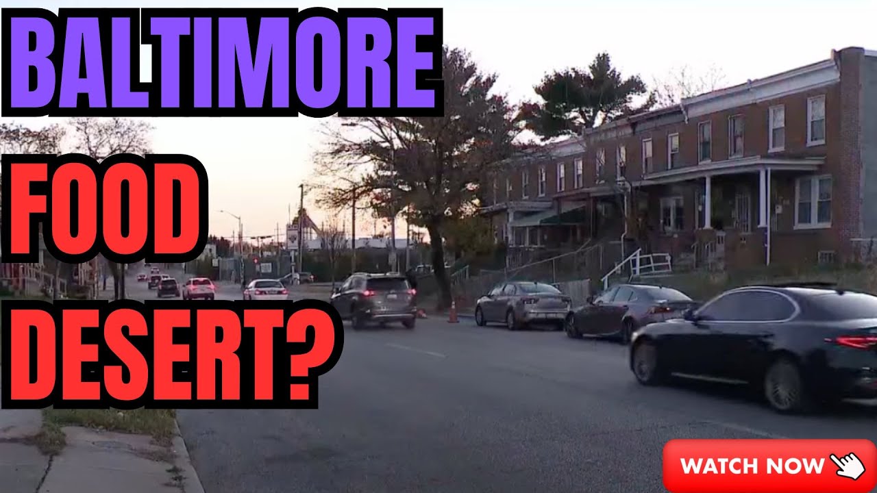 Baltimore's Food Desert Problem What's Being Done? - YouTube