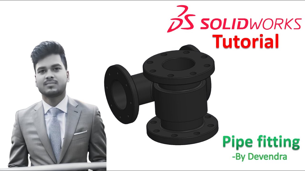 Solidworks Tutorial : How to make a Pipe fitting ? || By Devendra # ...