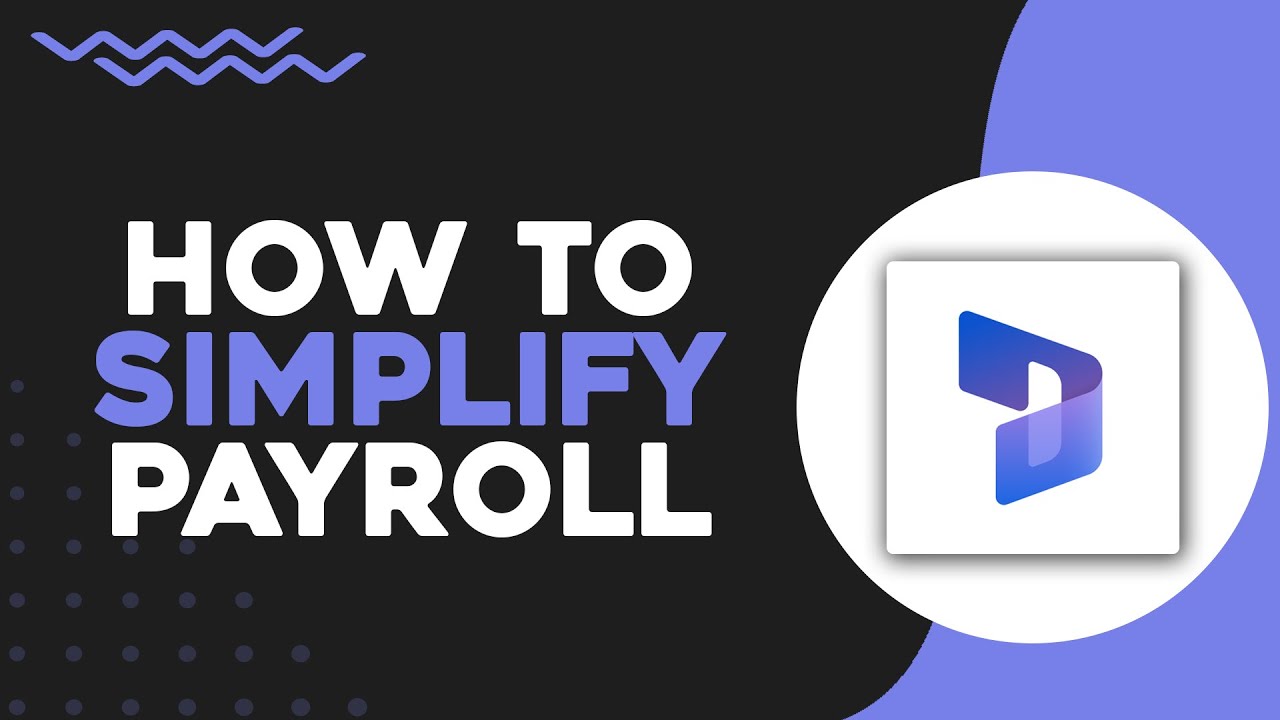 How To Simplify Payroll With Microsoft Dynamics 365 (Easiest Way) - YouTube