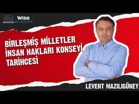 Birleşmiş Milletler İnsan Hakları Konseyi'nin Tarihçesi Nedir?