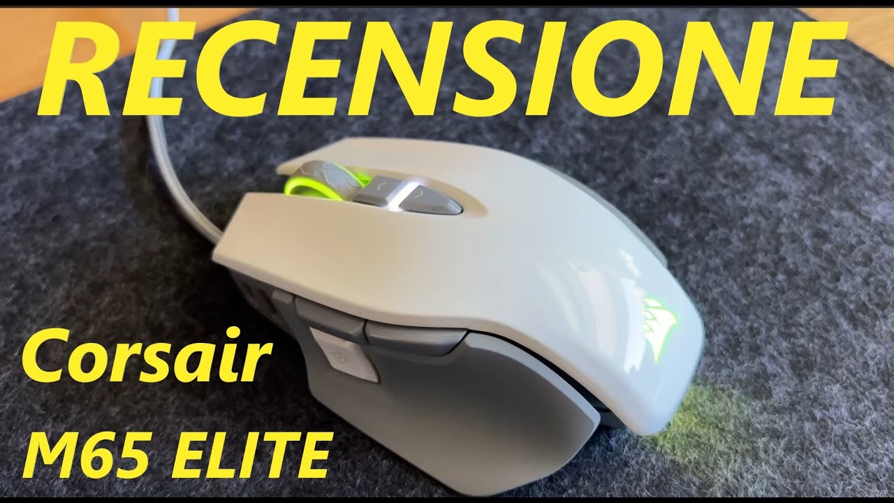 Corsair M65 ELITE RGB Recensione - YouTube