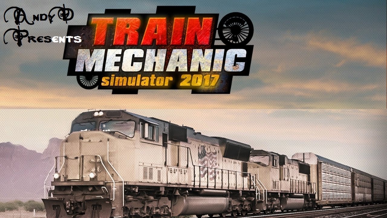 Train mechanic simulator 2017 #EP16 - YouTube
