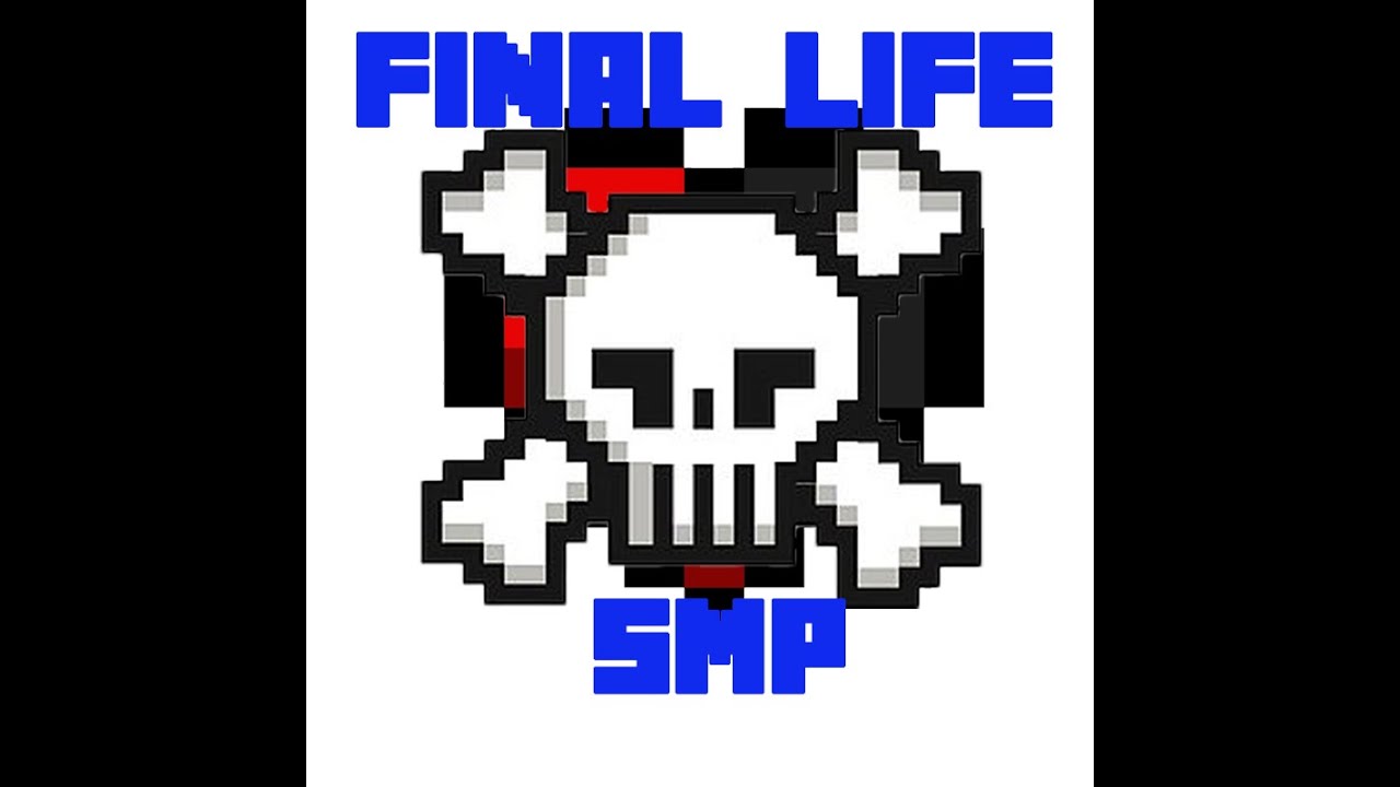 Final life smp Welcome (APPLICATIONS ARE OPEN) - YouTube