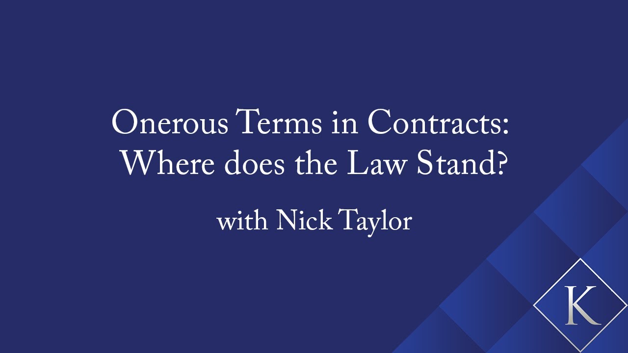 Young Professionals: Onerous Terms in Contracts: Where Does the Law ...
