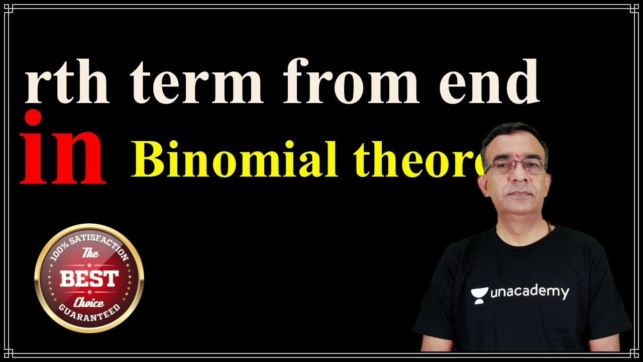 Binomial Theorem I To find Rth Term From End In Binomial I Class 11 ...
