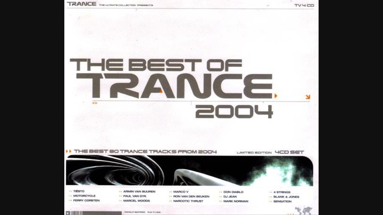 Trance - The Ultimate Collection Presents: The Best Of Trance 2004 - CD2 - YouTube