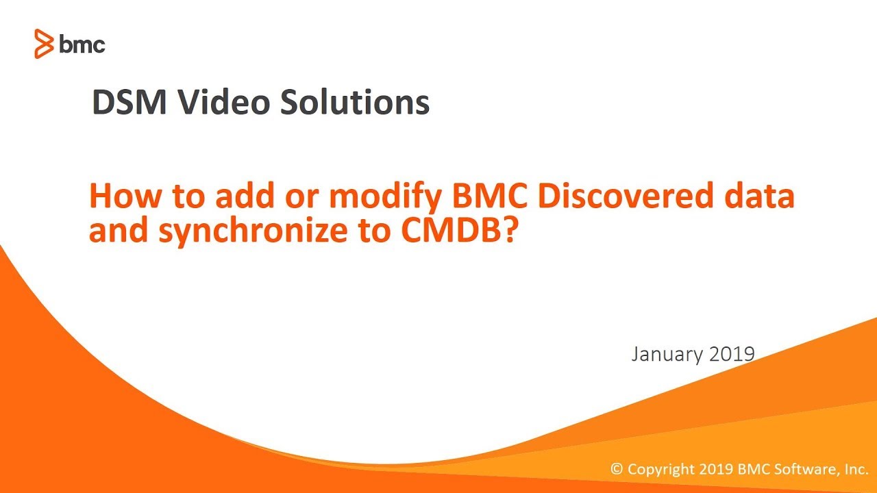 BMC Discovery: How to add or modify BMC discovered data and synchronize ...